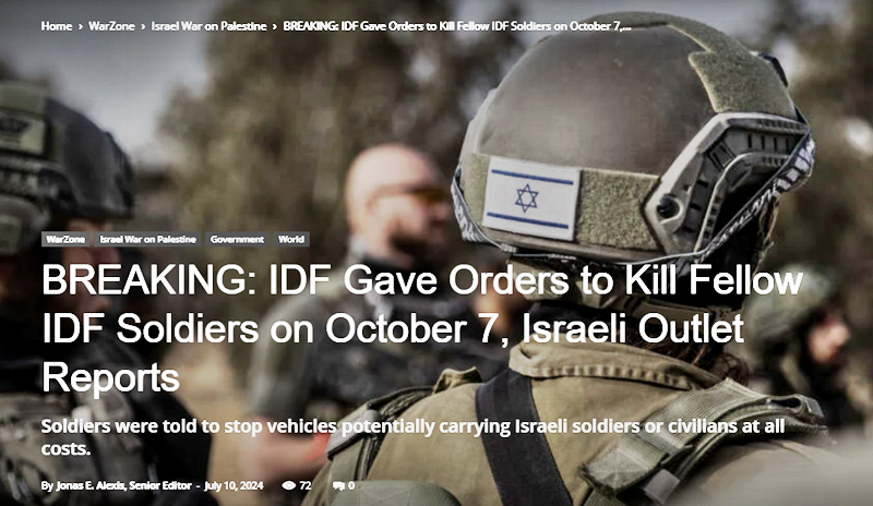 BREAKING: IDF Gave Orders to Kill Fellow IDF Soldiers on October 7 ...